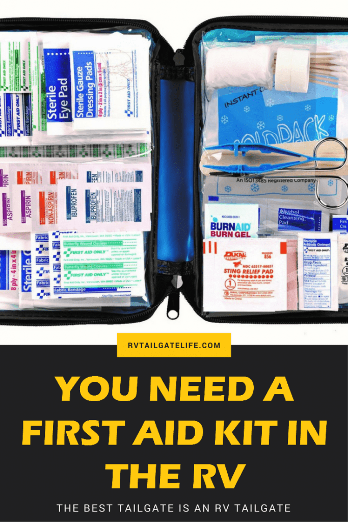 Yes, You Need a First Aid Kit in the RV - RV Tailgate Life