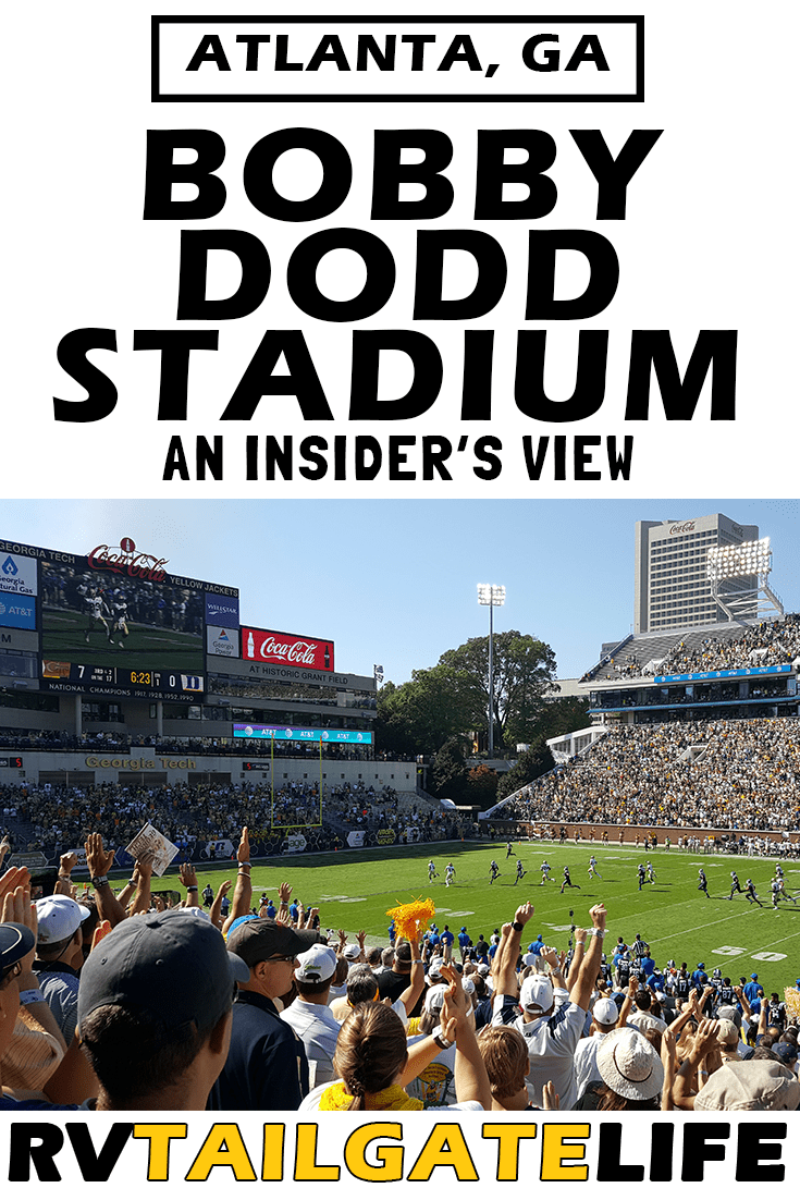An Insider's Look at Bobby Dodd Stadium - RV Tailgate Life