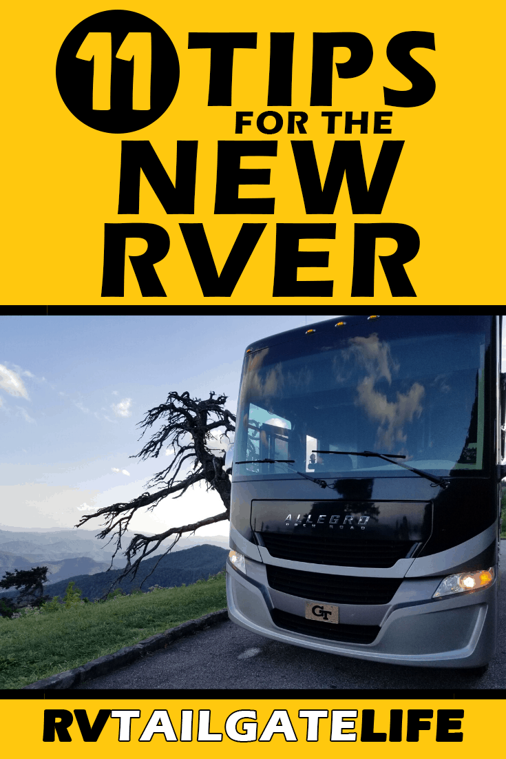 11 Tips the New RVer Should Know - RV Tailgate Life